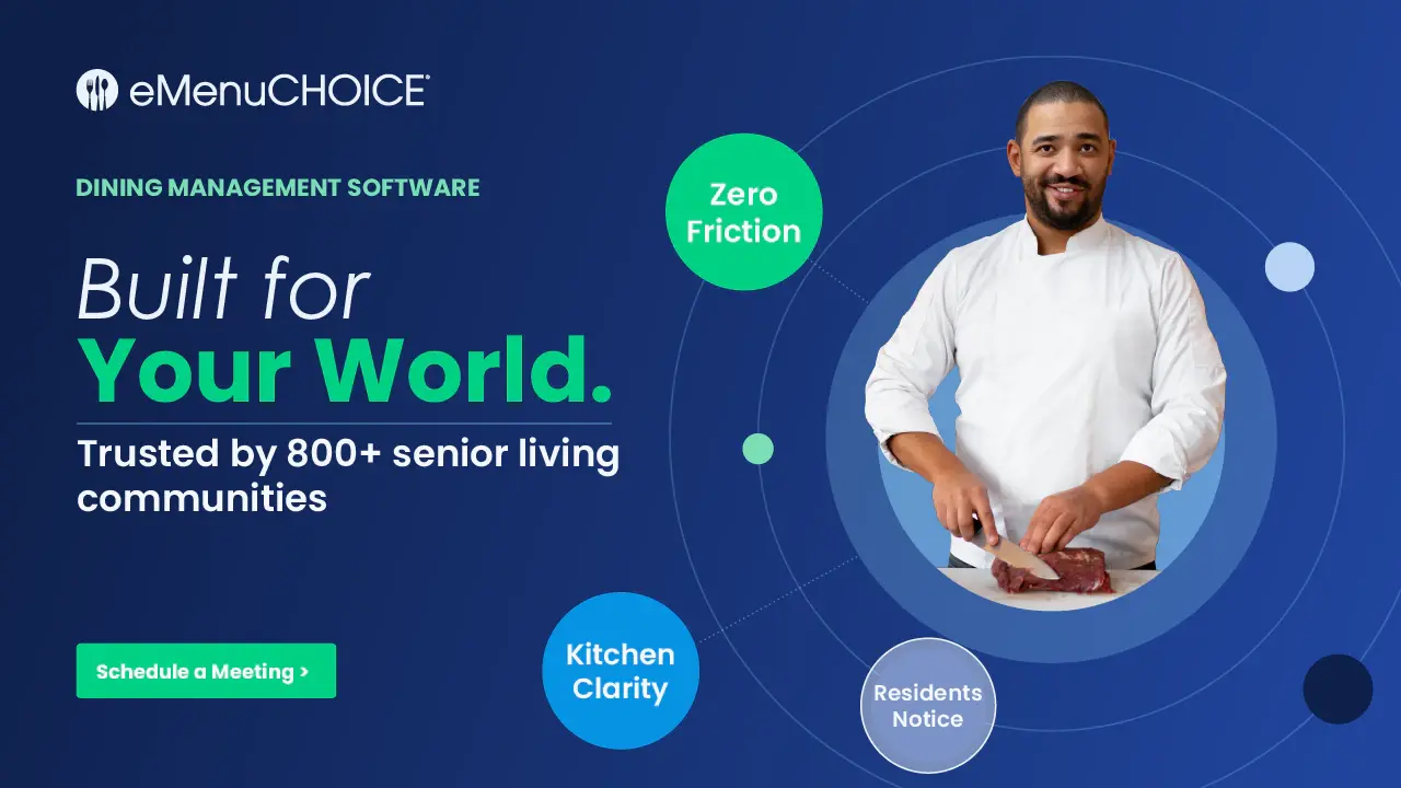Dining Software Built for Senior Living, Not Restaurants | eMenuCHOICE